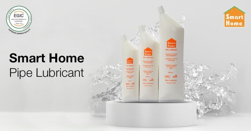 Smart Home Pipe Lubricant | EGIC